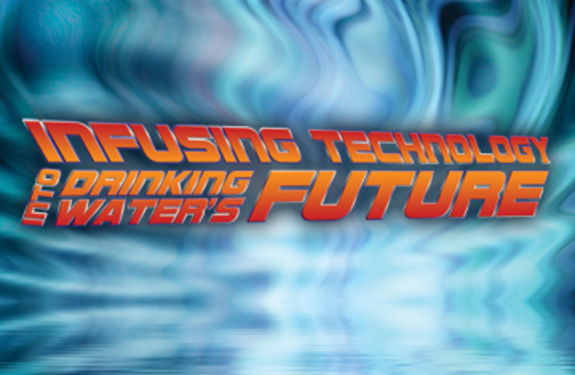 Infusing technology into the drinking water industry’s future | Water ...